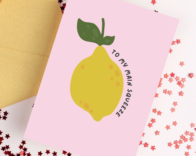 Lemon Valentines Card Funny Anniversary Card Cute Card Main Squeeze ...