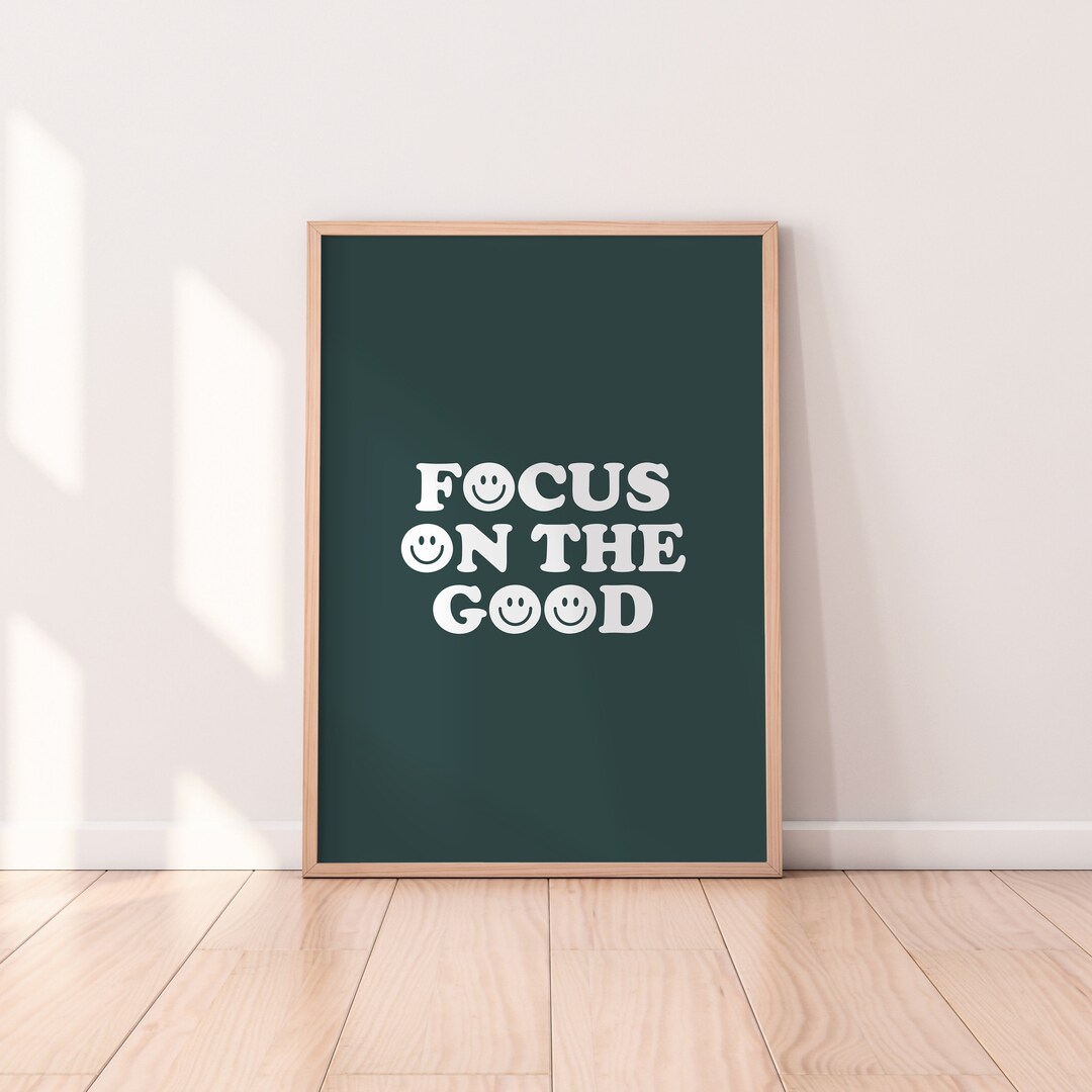 Focus on the Good Print | Positivity Print, Retro Wall Print, Home ...