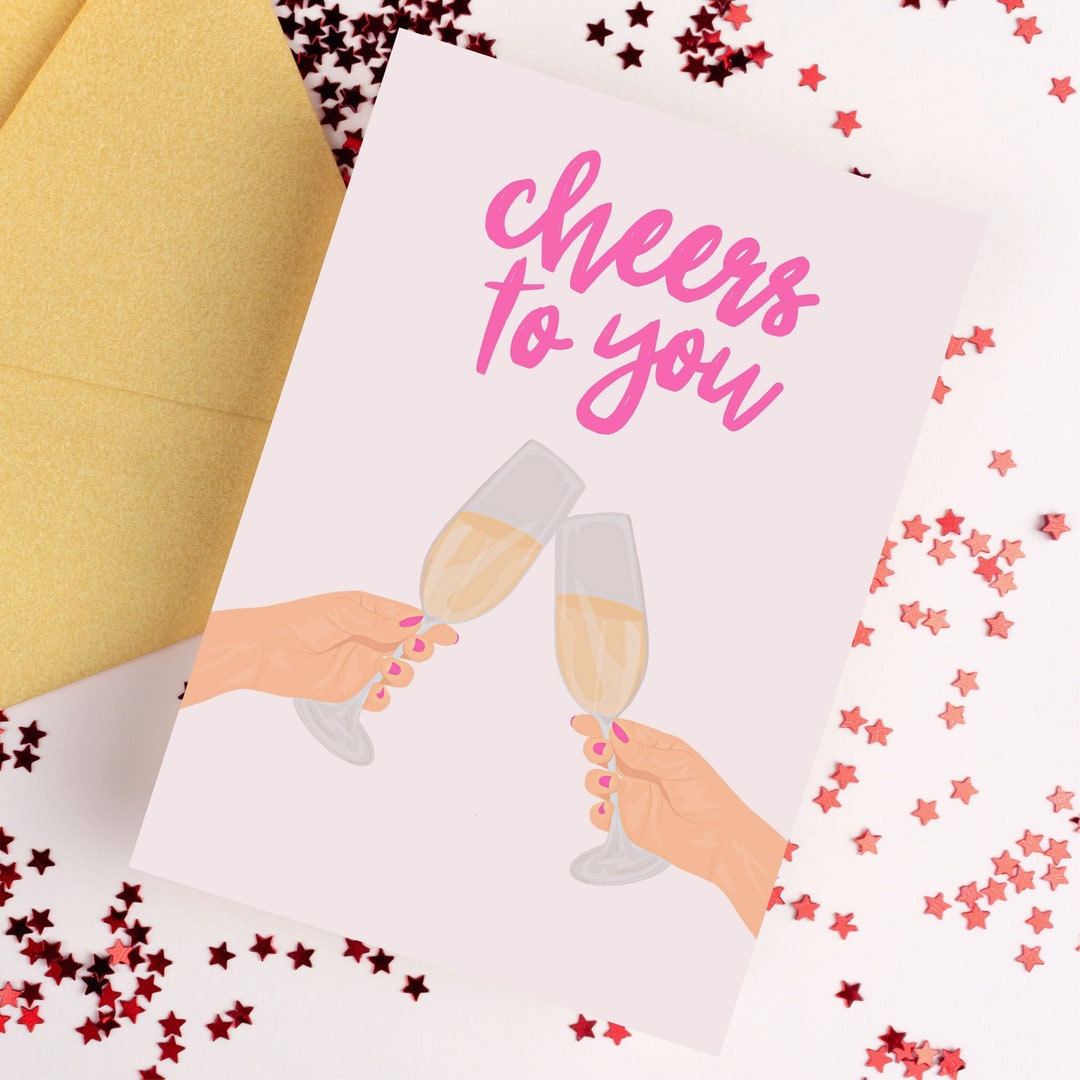 Cheers to You Card Celebration Greetings Card, Fun Card, Card for Her ...