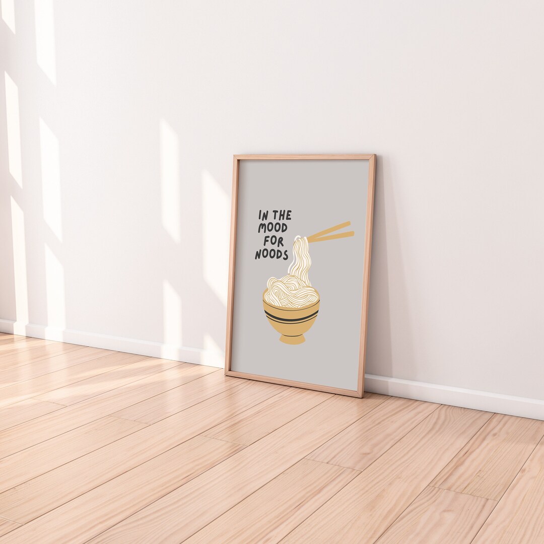 In the Mood for Noods Print | Kitchen Print, Noodles Print, Food Wall ...