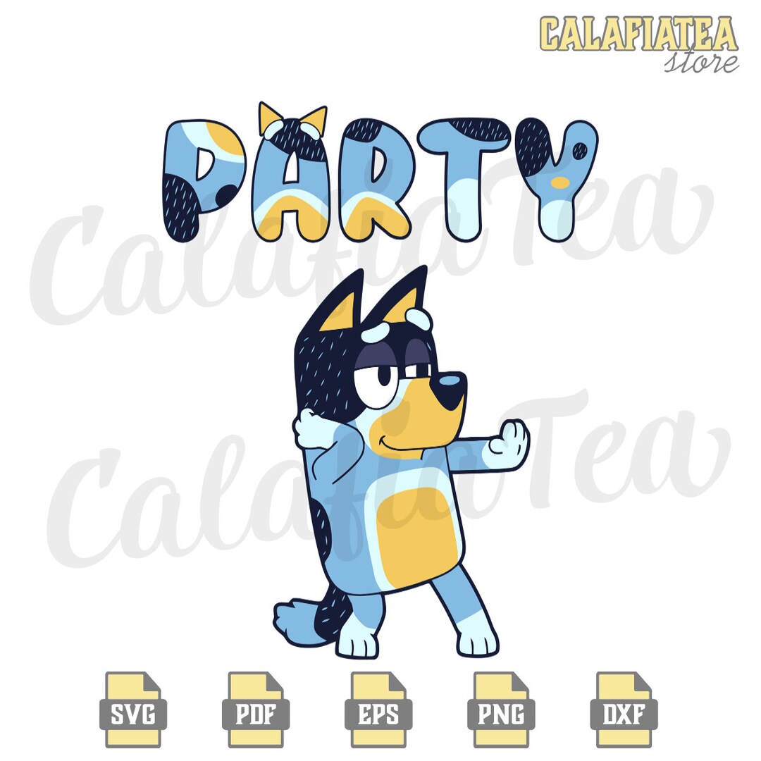 Bluey Party SVG, Bluey Family Birthday SVG, Bluey Birthday Svg, Bluey ...