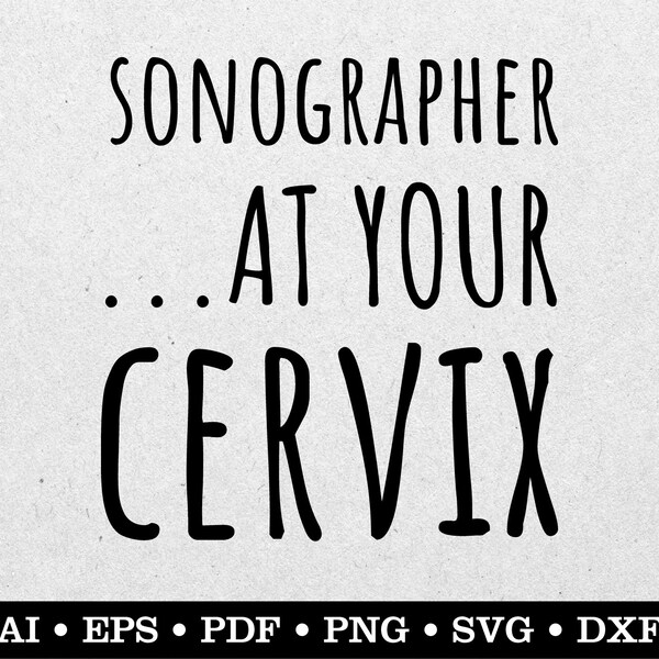 At Your Cervix Svg - Etsy