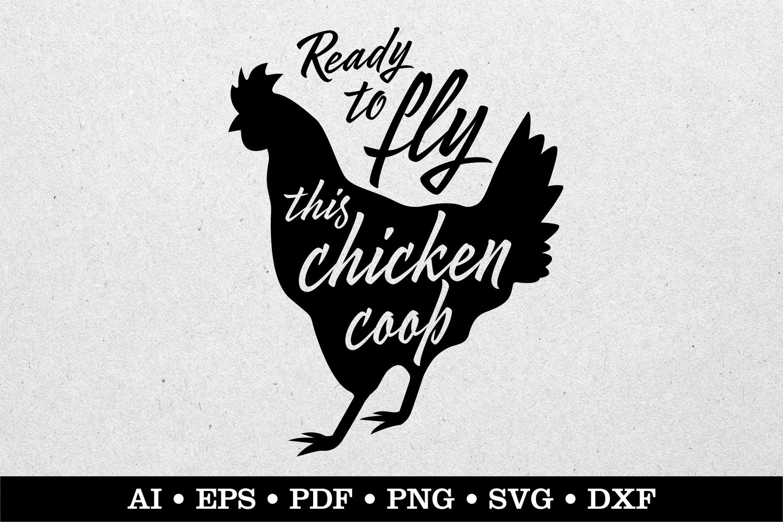 Ready to Fly This Chicken Coop Svg, Farm Svg, Farmhouse Svg, Digital ...