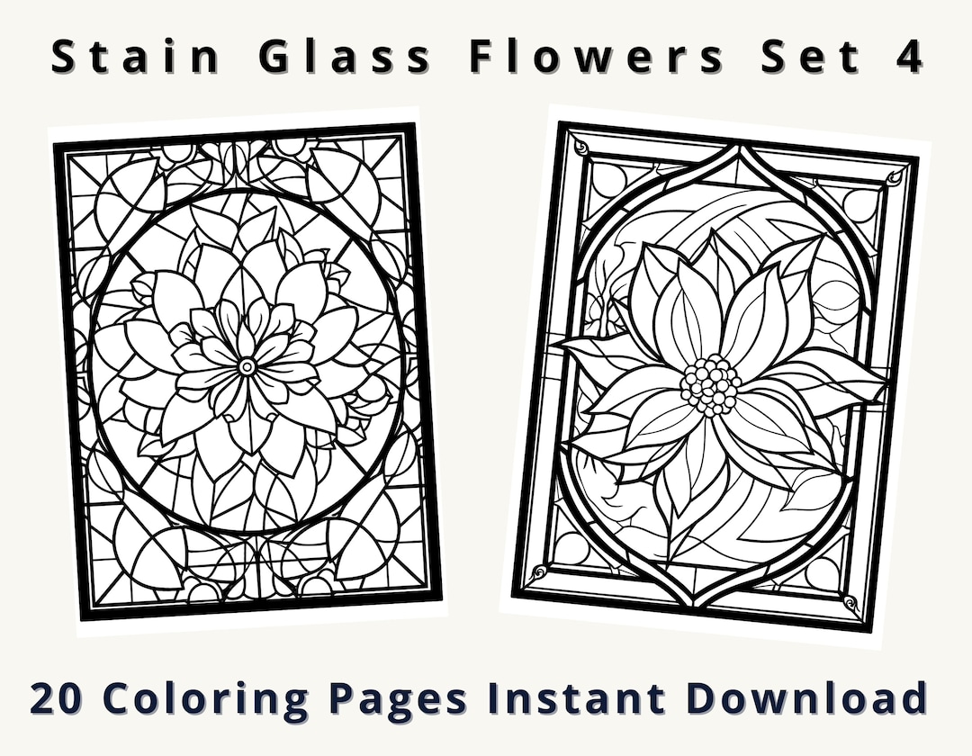 20 Stain Glass Flowers Set 4 Coloring Pages | Adult Coloring Book ...
