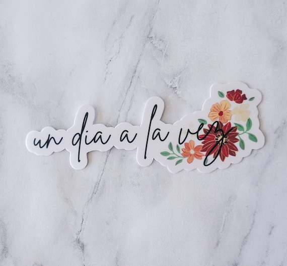 Un Dia A La Vez Sticker One Day at A Time Waterproof - Etsy
