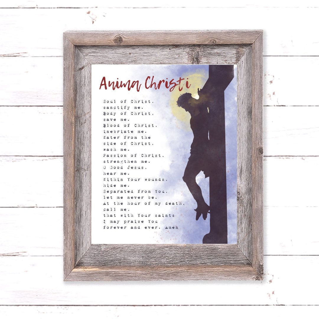 Anima Christi Art | Soul of Christ Print | Catholic Prayer Art - Etsy