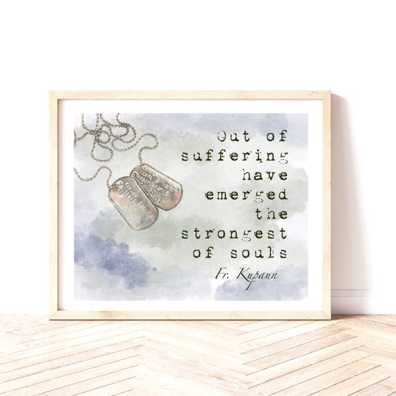 Fr. Kapaun Quote Military Chaplain Print | Etsy