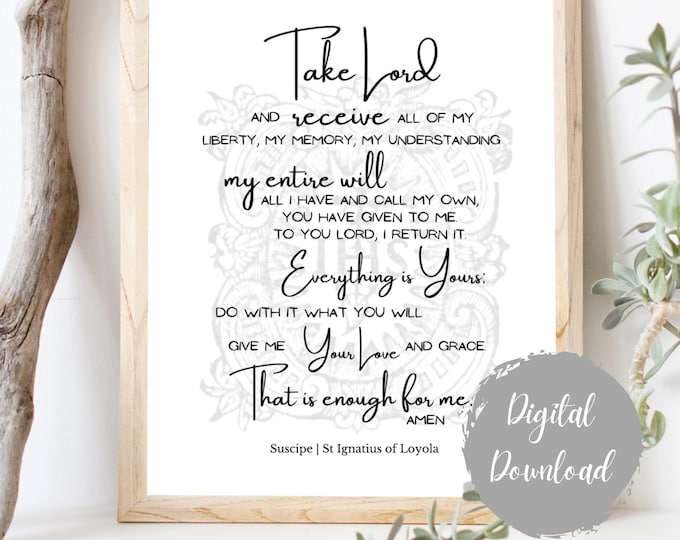 Suscipe Prayer Printable Instant Download - St. Ignatius of Loyola ...