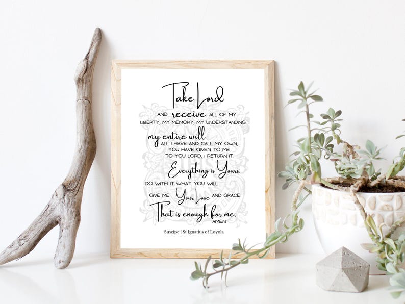 Suscipe Prayer Art Digital Download | St Ignatius of Loyola Quote ...