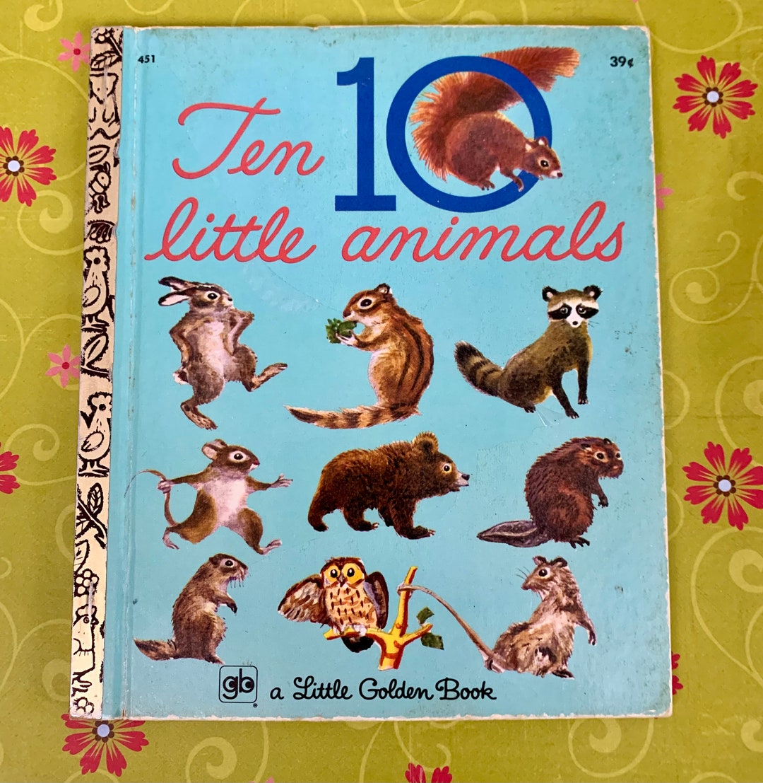 A Little Golden Book Ten 10 Little Animals Vintage 1974 Baby Animals ...