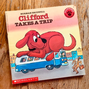 Vintage Clifford Takes a Trip Children’s Book Softcover Norman Bridwell ...