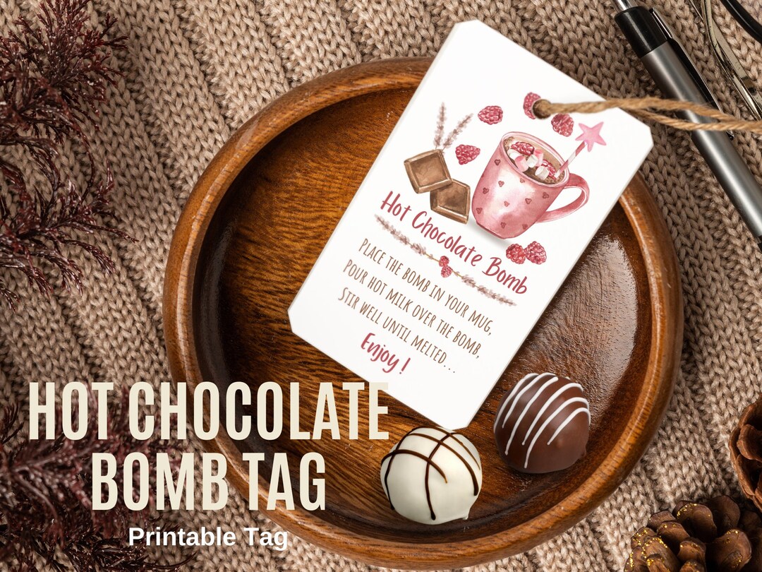 Hot Chocolate Bomb Tag Printable Hot Chocolate Bomb Instructions Card ...