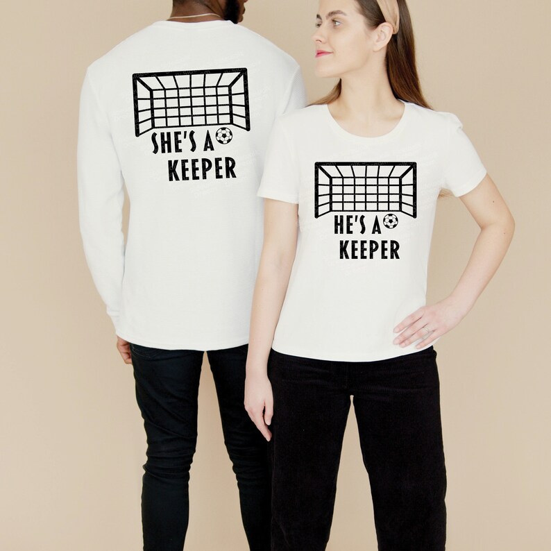 He's a Keeper Svg She's a Keeper Svg Soccer Svg - Etsy