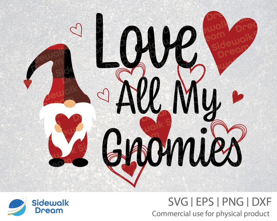 Love All My Gnomies Svg Gnomies Svg Valentines Gnomies Svg Valentine ...