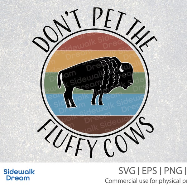 Yellowstone Do Not Pet Fluffy Cows - Etsy