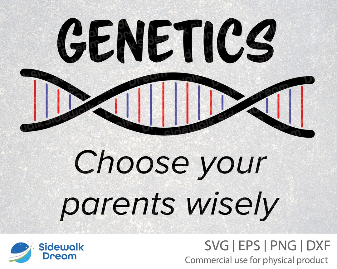 Genetics Svg genetics Quote Svg DNA Svg Biology Svg Science Svg Science ...