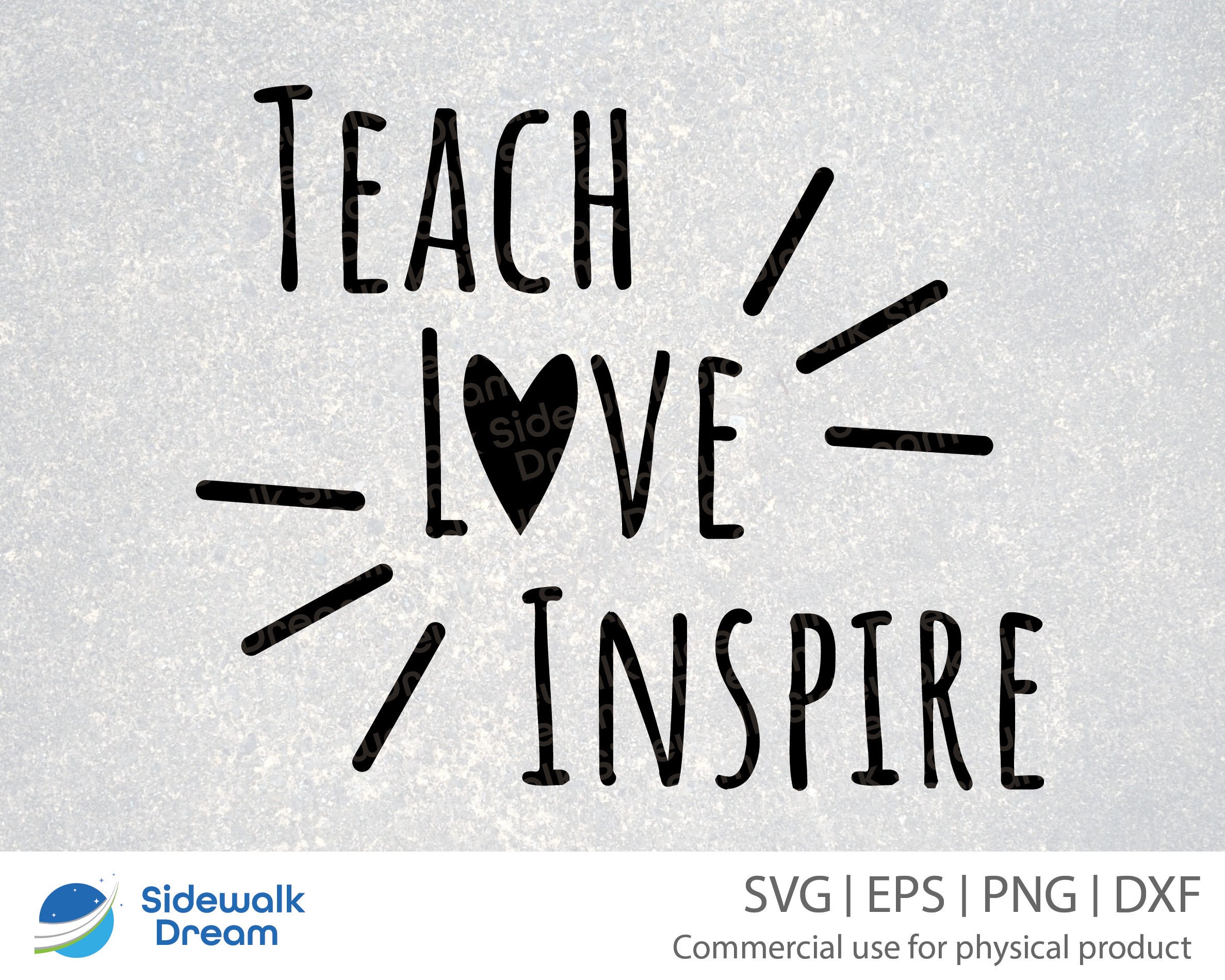 Teach Love Inspire Svg Teach Svg Teach Love Inspire Shirt - Etsy