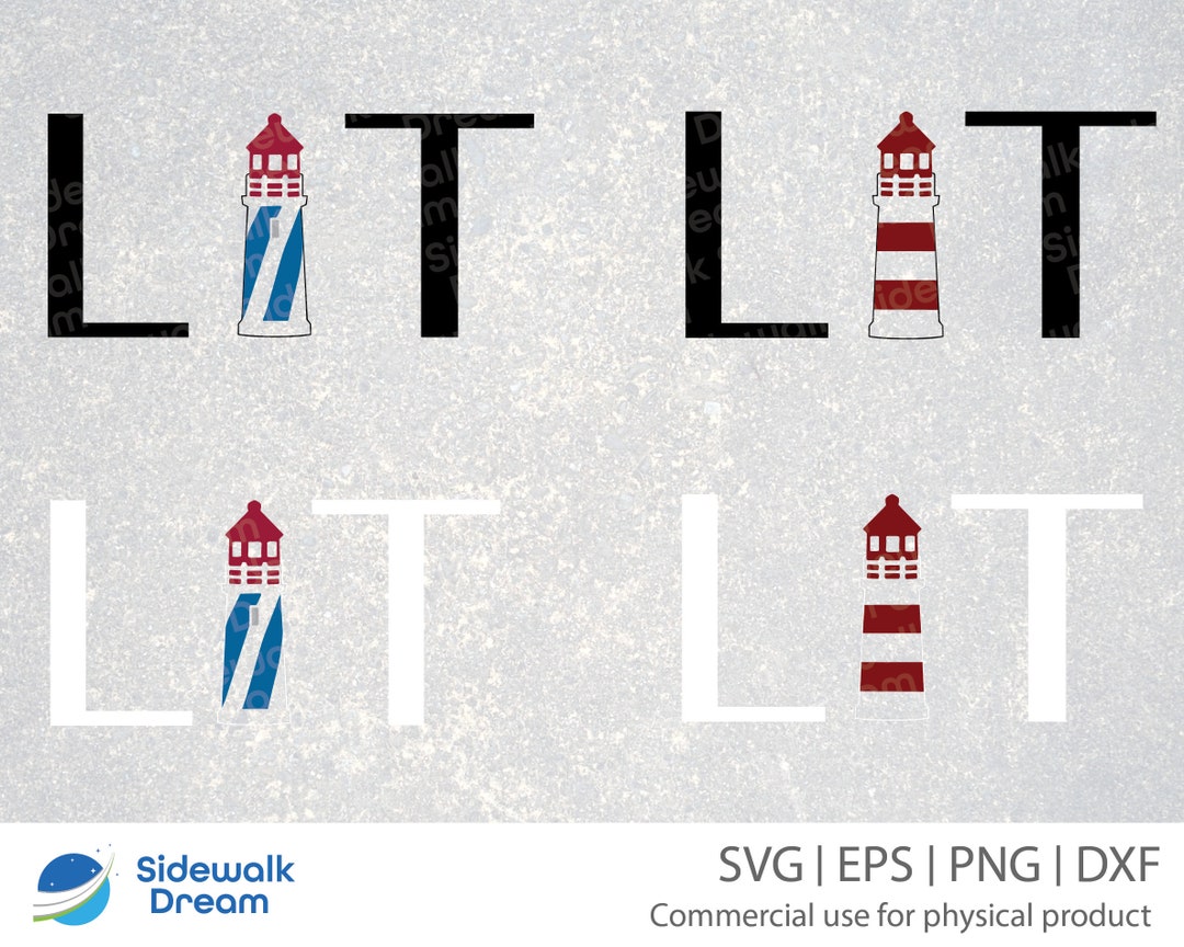 Lit Bundle Lit Svg Lit Lighthouse Svg Lighthouse Svg Let's Get Lit Svg ...