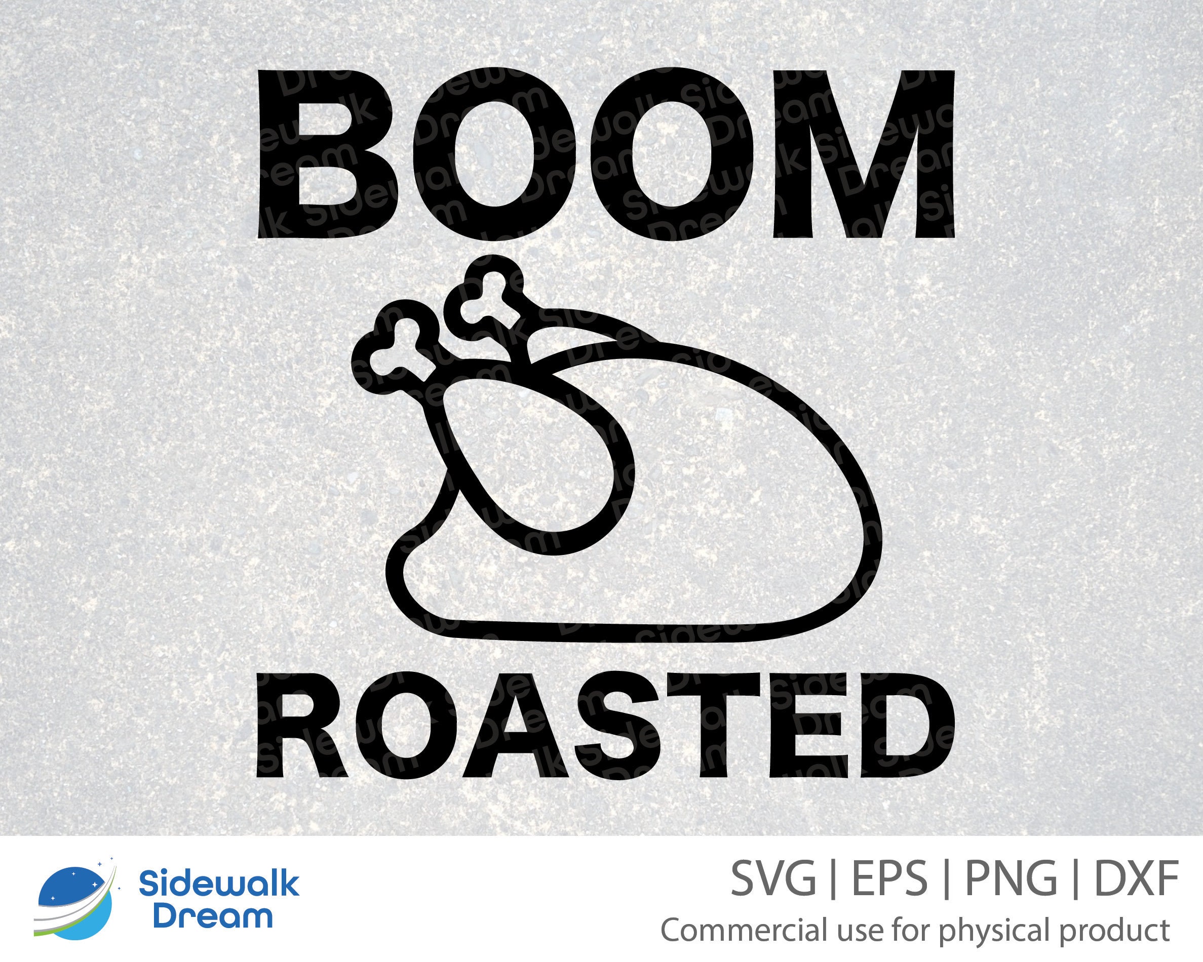 Boom Roasted Svg Thanksgiving Svg Thanksgiving Boom | Etsy