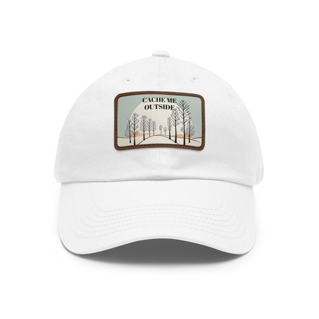 Cache Me Outside_geocaching Dad Style Hat With Leather Patch - Etsy