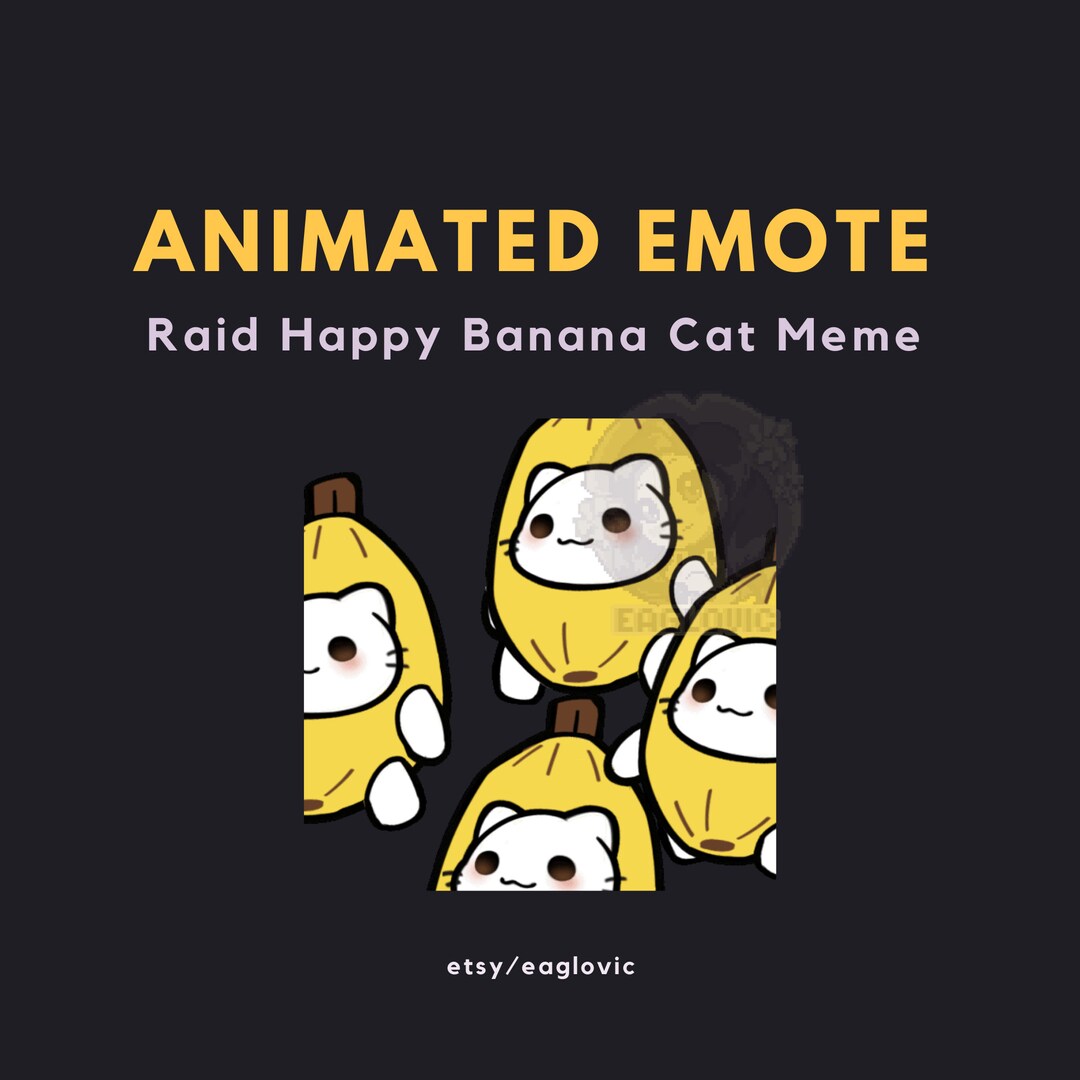 Animated Happy Banana Cat Meme Emote: Twitch Discord Streamer (GIF ...