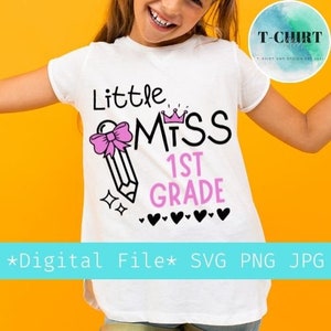 Little Miss 1st Grade Svg,first Grade Svg,back to School Svg,fisrt Day ...