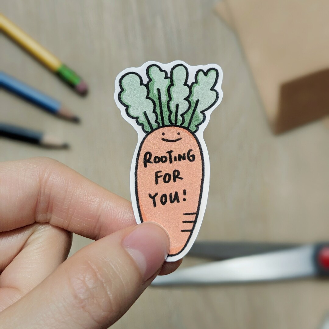 Rooting for You Vinyl Sticker - Cute Food Pun Carrot Sticker | Positive ...
