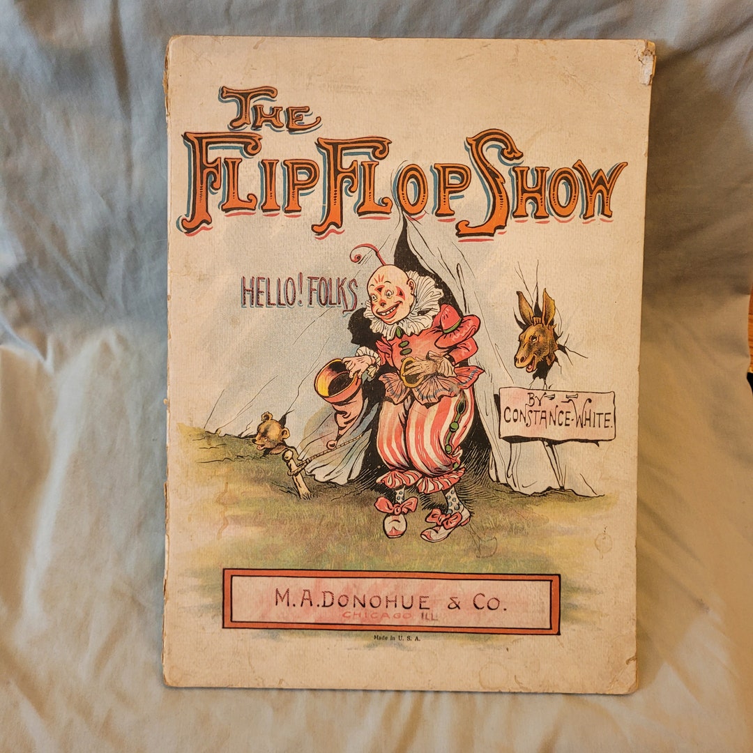 1909 the Flip Flop Show-m.a. Donohue & Co. Chicago - Etsy