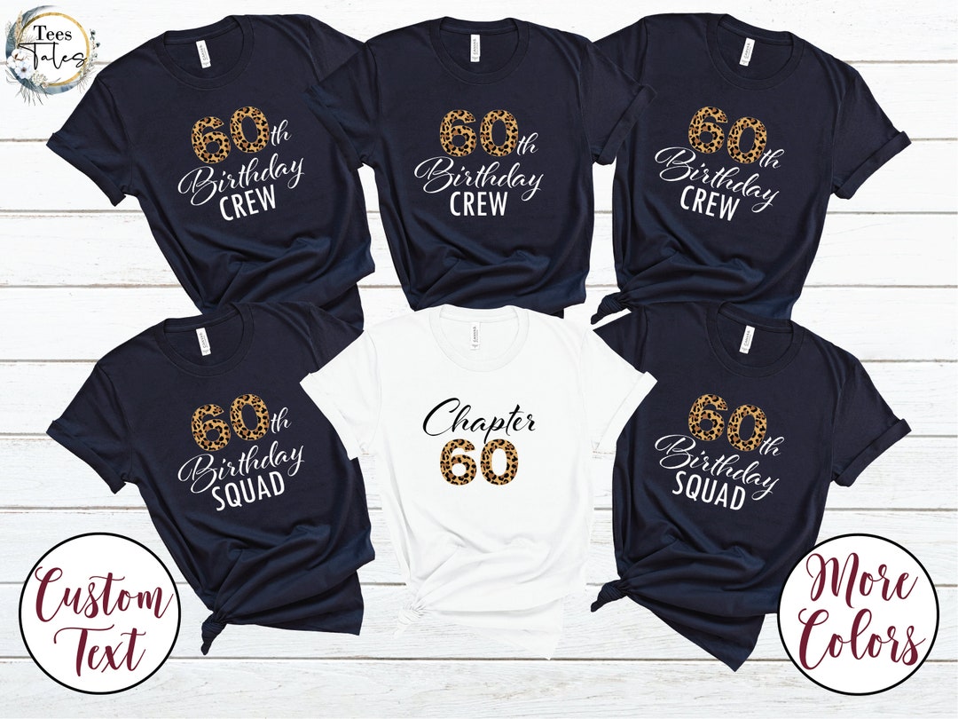 60th Birthday Shirt, Chapter 60 Birthday Party Shirts, Group Birthday ...