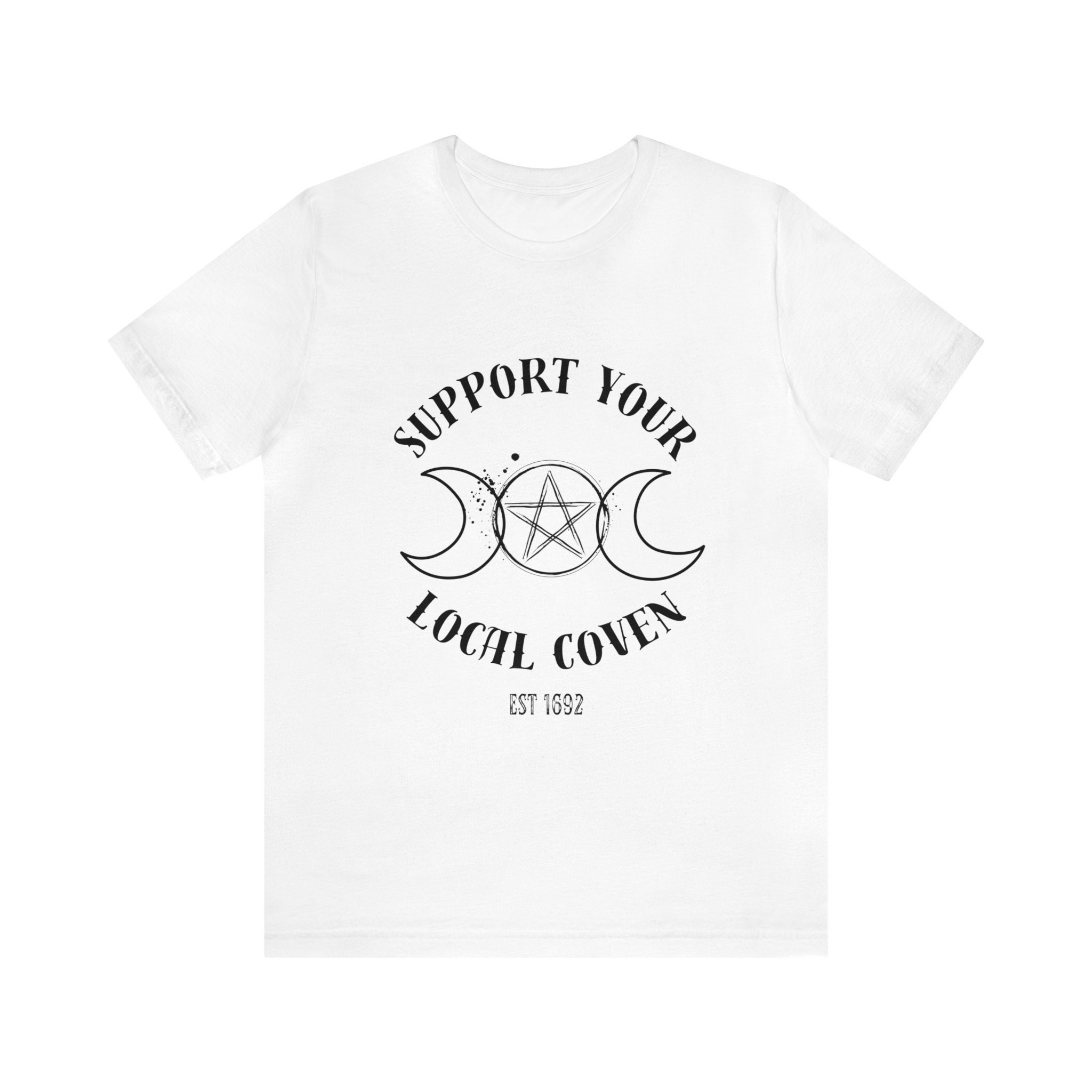 Support Your Local Coven | Classic Tarot | Witchcraft | Jersey T-shirt ...
