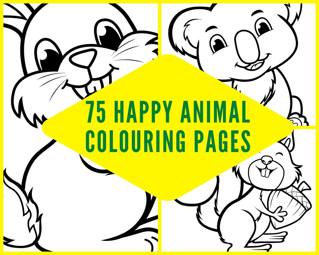 Happy Animal Colouring Pages for Kids: 75 Printable Pages of Whimsical ...
