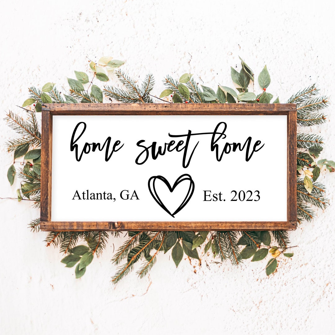 SVG | Home Sweet Home | Cutting File | City State Established Sign ...