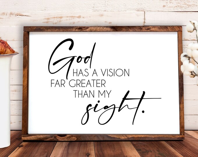 God Has a Vision Far Greater Than My Sight, God SVG, Religious SVG, God ...