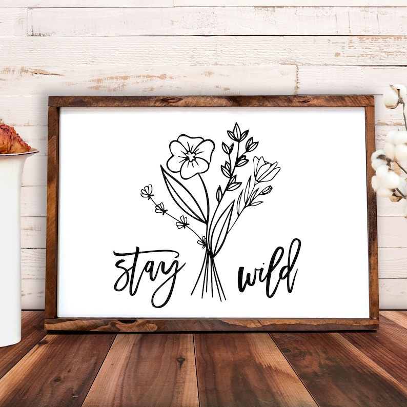 Stay Wild SVG, Wildflower SVG, Stay Wild Stencil, Cricut Stencil ...