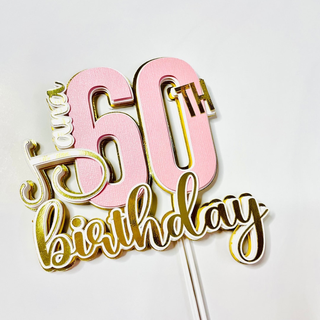 Sixty Birthday Cake Topper, Personalized 60th Cake Topper, Custom ...