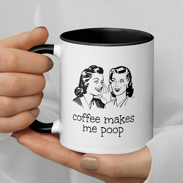 Coffee Makes Me Poop - Etsy