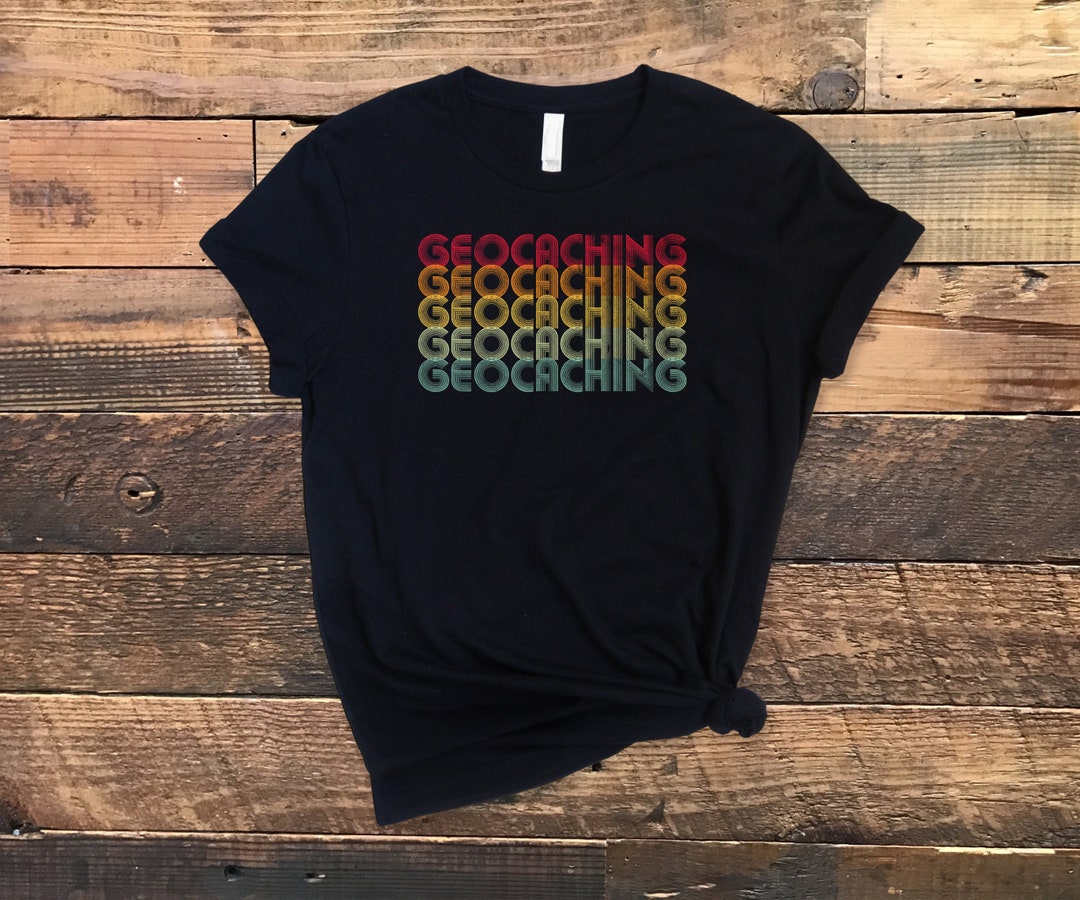Geocaching Shirt, Retro Geocaching Shirt, Geocaching Gift, Distressed ...