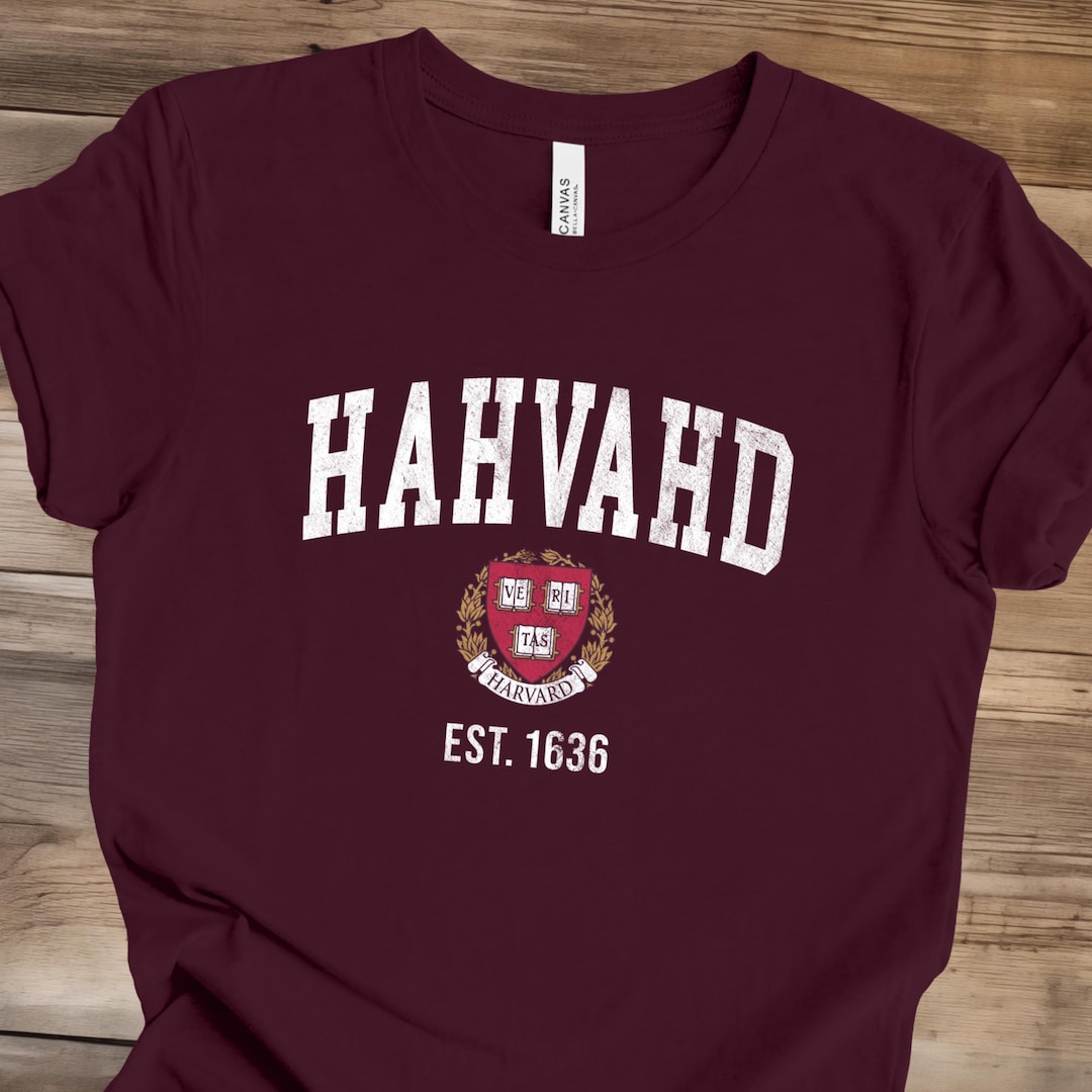 Harvard Shirt, Hahvahd Shirt, Harvard University Shirt, Funny Hahvahd ...