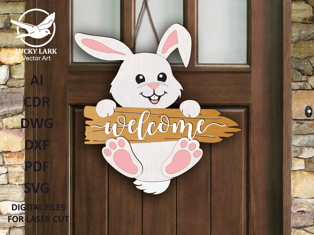 Easter Bunny Welcome Sign SVG: Laser Cut File (digital Download) - Etsy