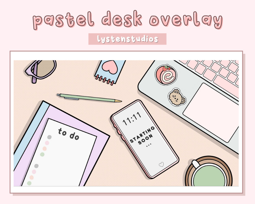 Lofi Pastel Desk Overlay Screens / Starting Soon / Be Right Back ...