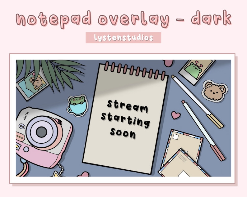 Night Time Notepad Desk Overlay Screens / Starting Soon / Be Right Back ...