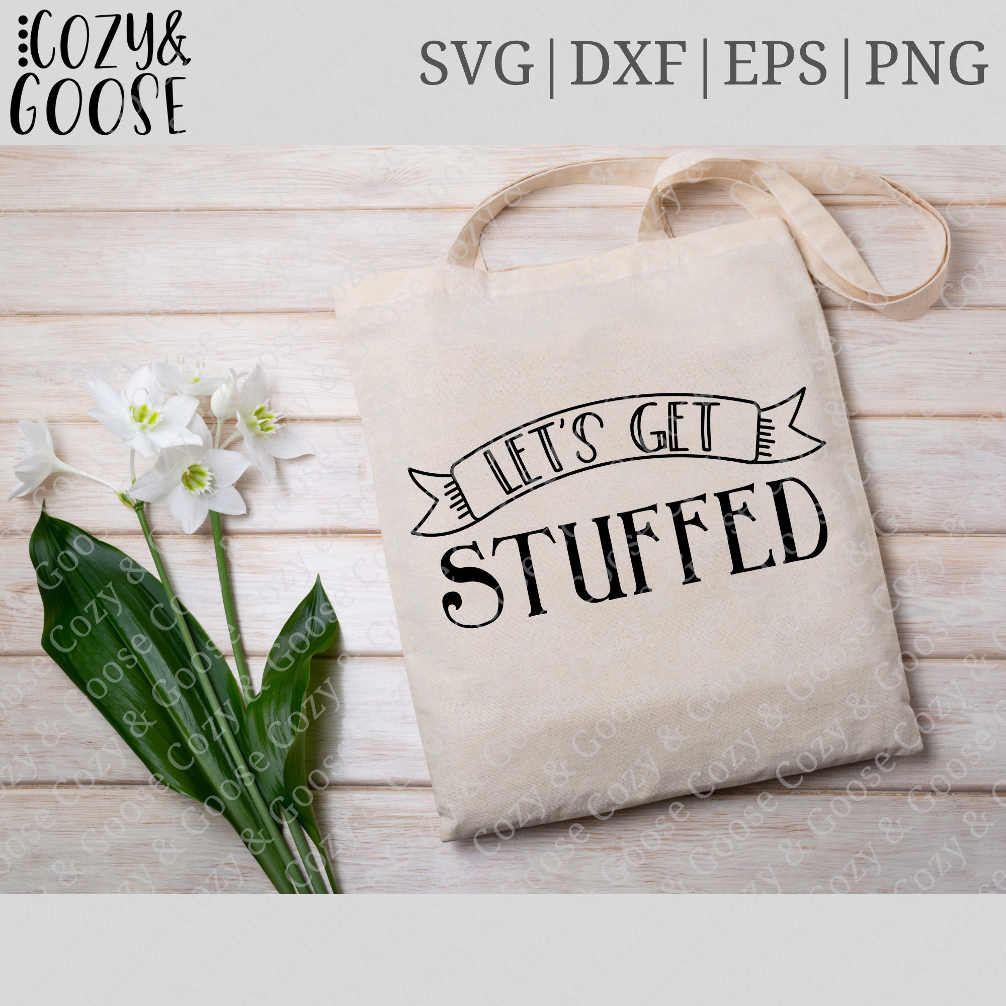 Let's Get Stuffed SVG Thanksgiving SVG Funny - Etsy
