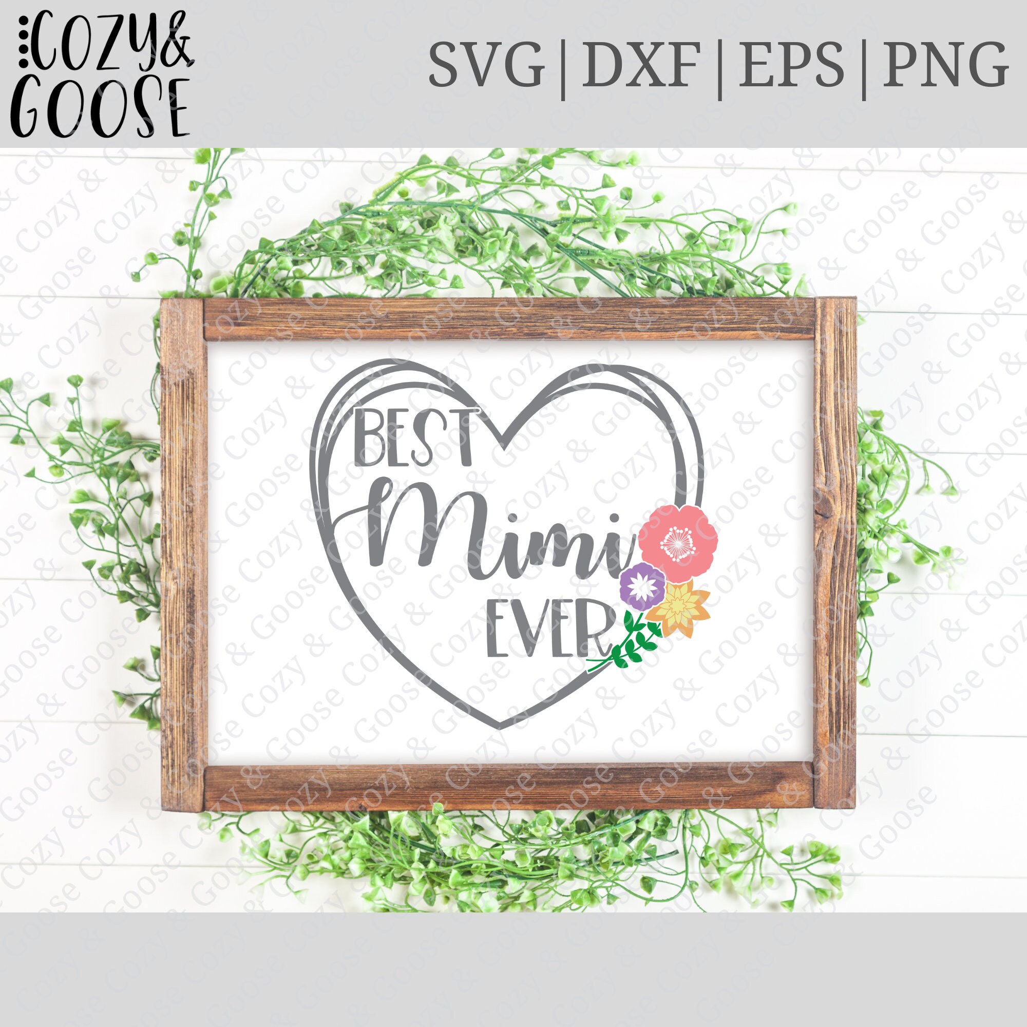 Best Mimi Ever SVG - Happy Mother's Day SVG - Heart and Flowers SVG ...