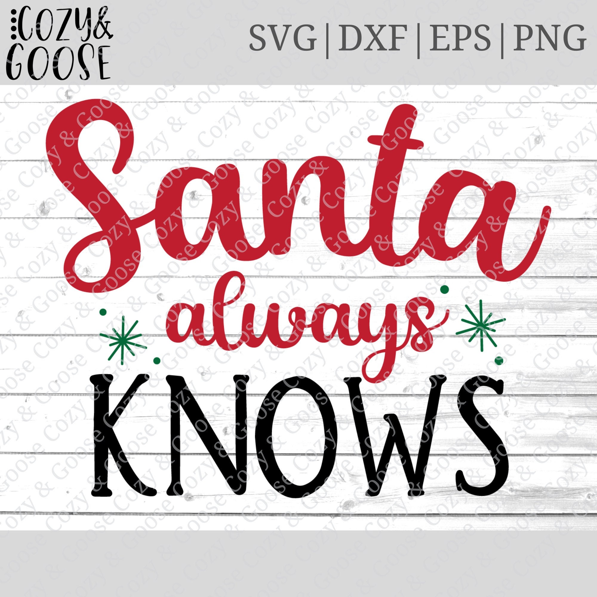 Santa SVG - Santa Always Knows SVG - Christmas SVG - Santa is Always ...