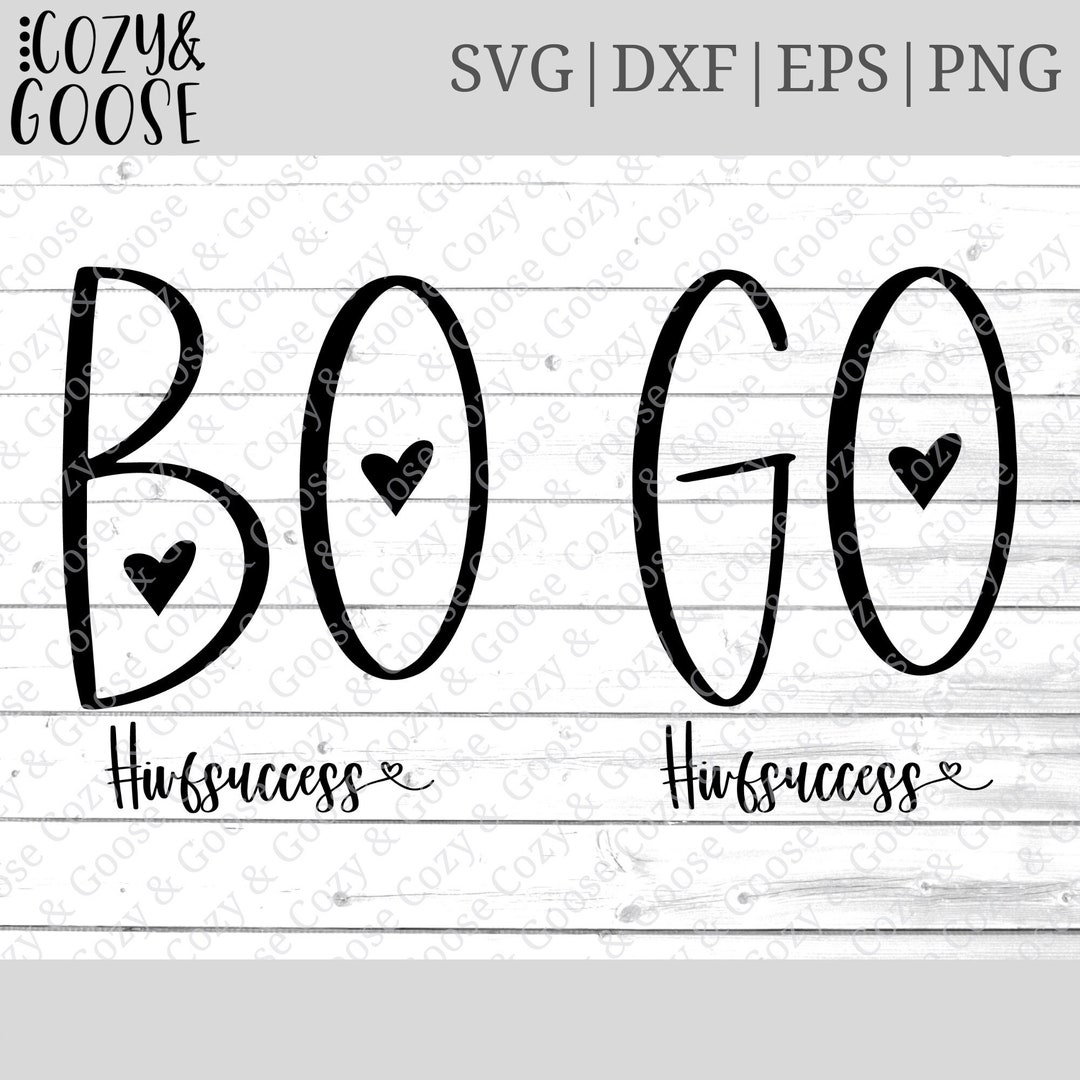 Bogo Svg - Twins Onesies SVG - IVF Success - Buy One Get One Svg - Twin ...