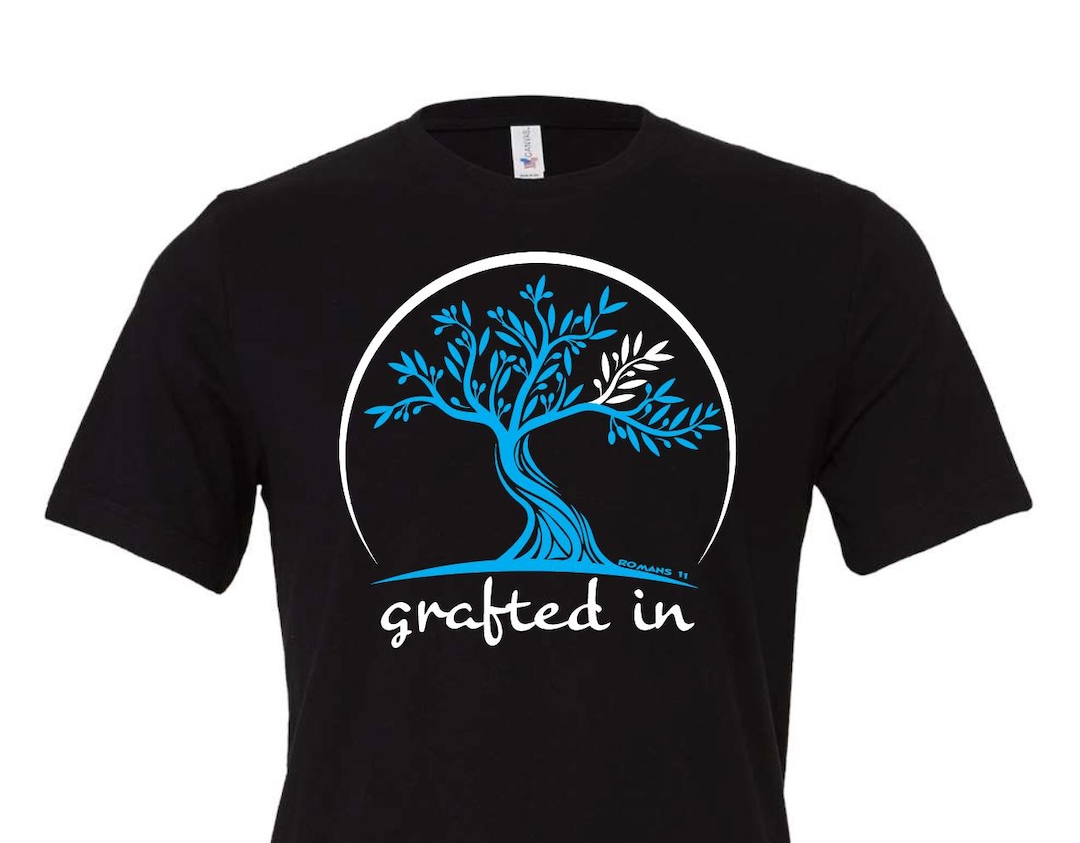 Christian Messianic Gifts | Grafted in Shirt | Birthday Gifts | Bible ...