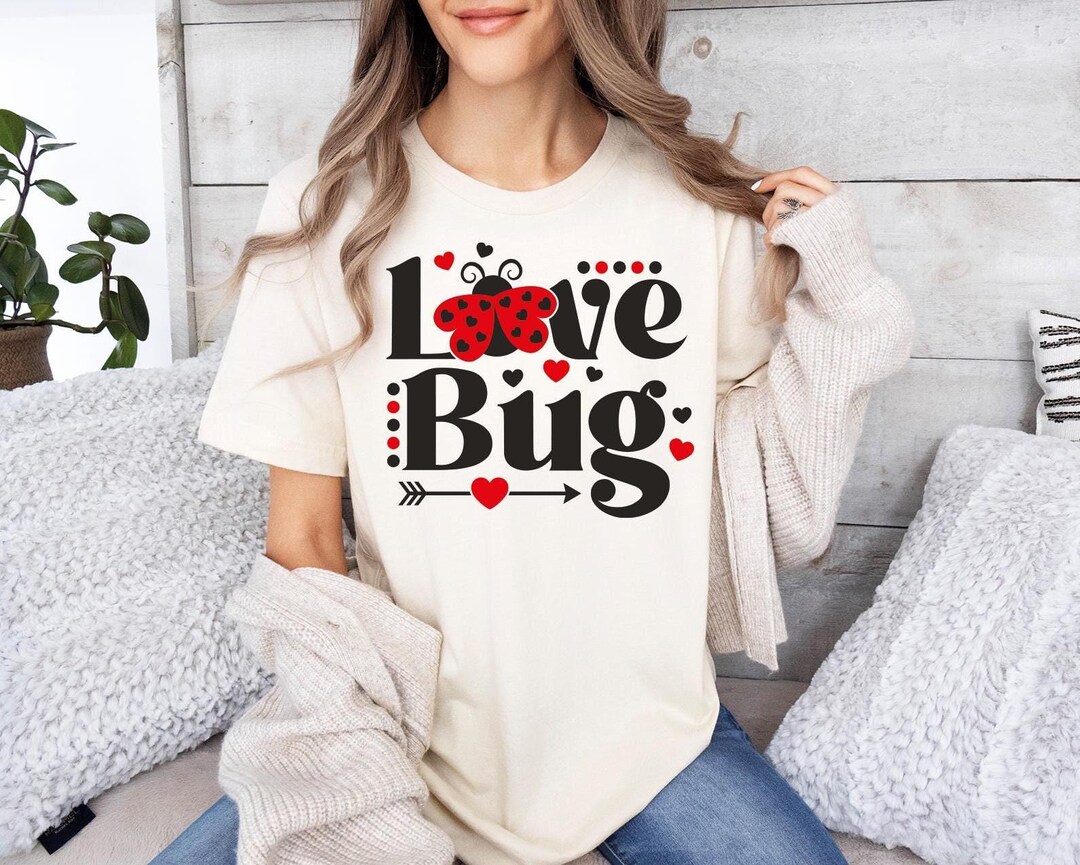 Love Bug T-shirt, Couple Love Sweatshirt, Ladybug Tee, Valentines Day Shirt, Love Fiancé Shirt ...
