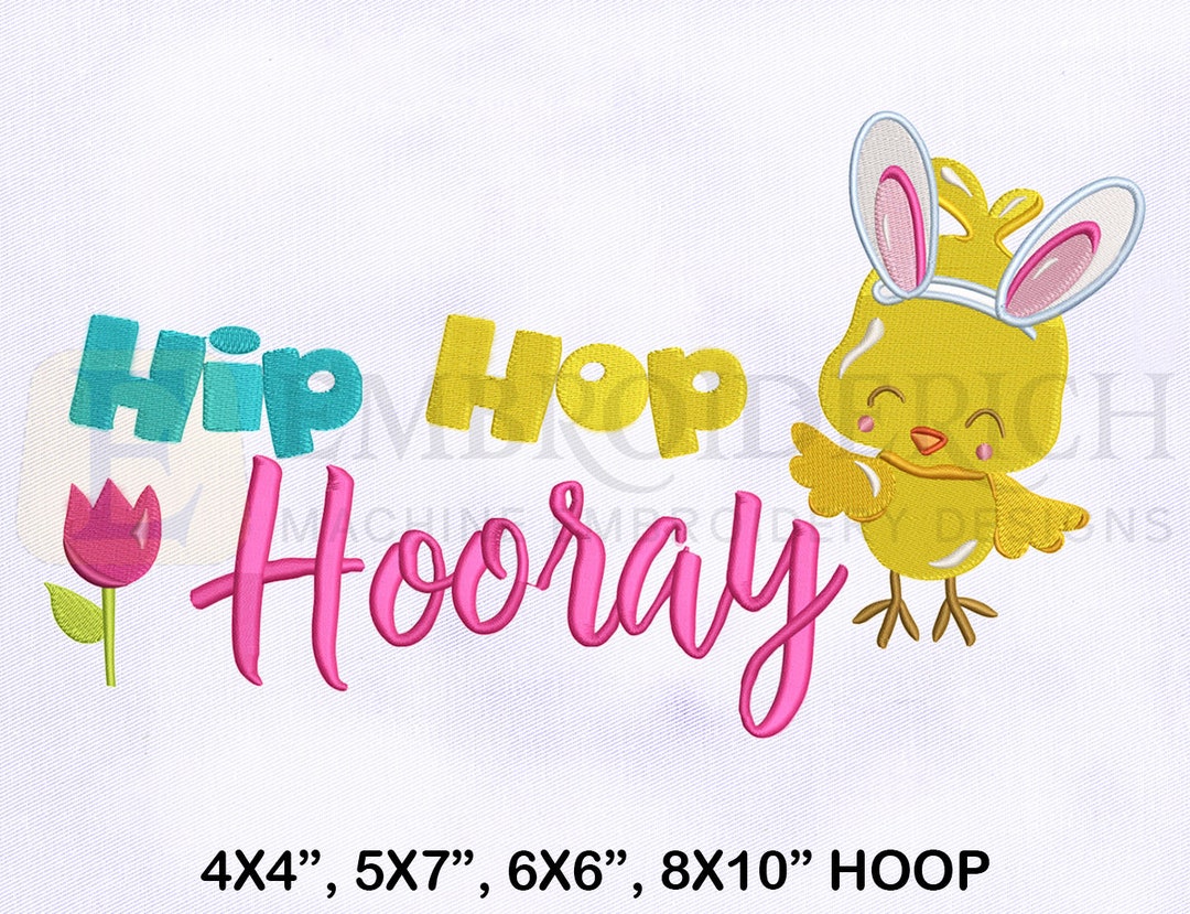 Easter Hip Hop Hooray Machine Embroidery Design | 4 Sizes Embroidery ...