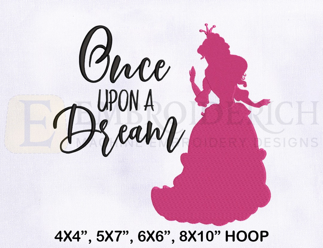 Once Upon A Dream Princess Embroidery Design, Embroidery Designs, Once ...