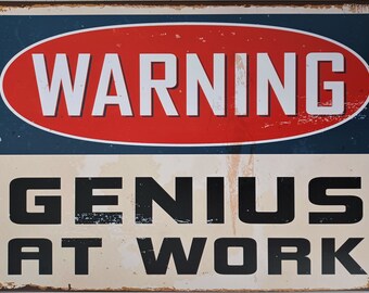 Genius at Work Sign - Etsy UK